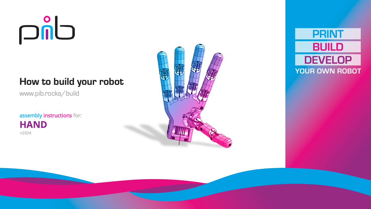 Step 2b: Build pib's hand - pib | The 3D Printable Robot